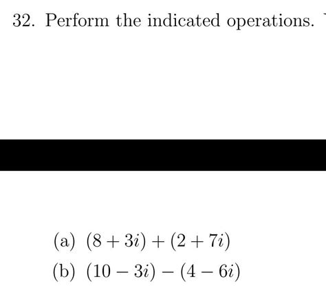 Solved 32 Perform The Indicated Operations A