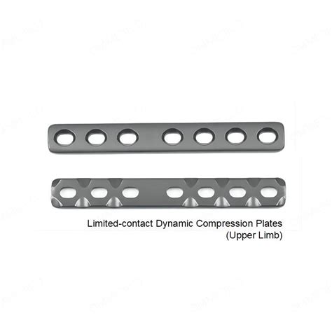 Limited Contact Dynamic Compression Plates Upper Limb