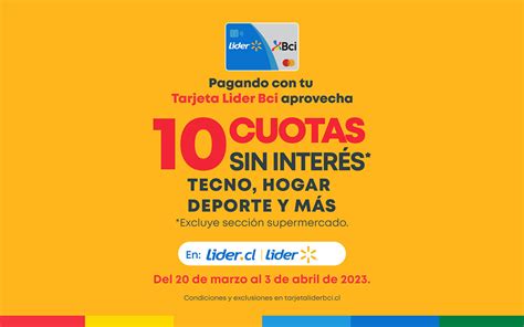Tarjeta Lider Bci Ofrece 10 Cuotas Sin Interés En Compras De Tecno Hogar Y Más Chócale