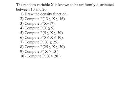 Solved The Random Variable X Is Known To Be Uniformly