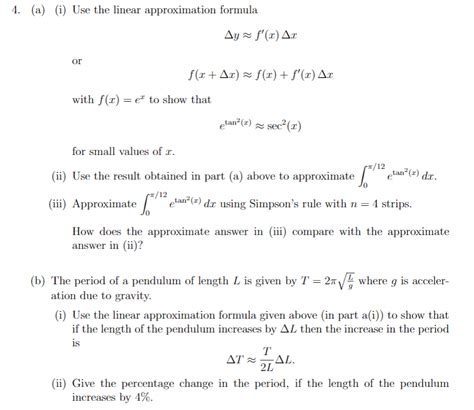 Solved A I Use The Linear Approximation Formula