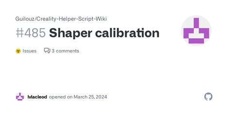 Shaper Calibration · Guilouz Creality Helper Script Wiki · Discussion 485 · Github