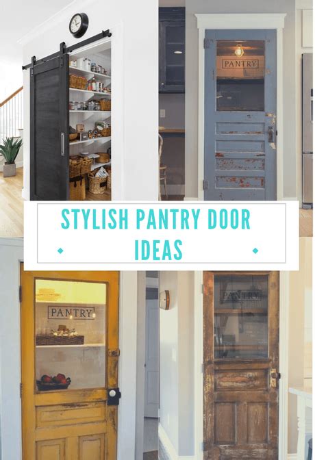 21 Stylish Pantry Door Ideas To Make Your Kitchen Efficient Paperblog
