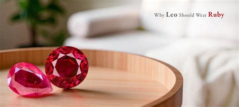 Why Leo Should Wear Ruby