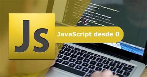 Curso Aprende Javascript Desde 0 Con 60 Ejercicios Practicos ~ Cursos Y