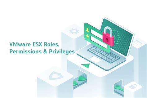 What Are Vmware Esx Roles Permissions And Privileges