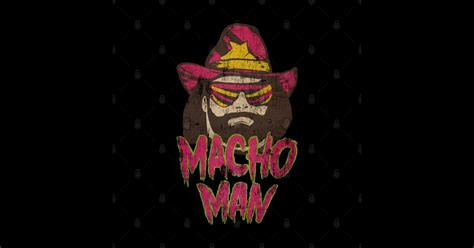 Macho Man Vintage Macho Man Sticker Teepublic