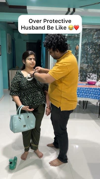 Over Protective Husband 😂 ️🙈 Must Watch 😉 Funny Couplegoals Viral