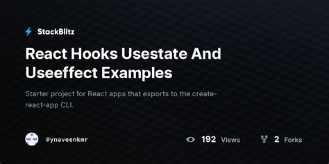 React Hooks Usestate And Useeffect Examples Stackblitz