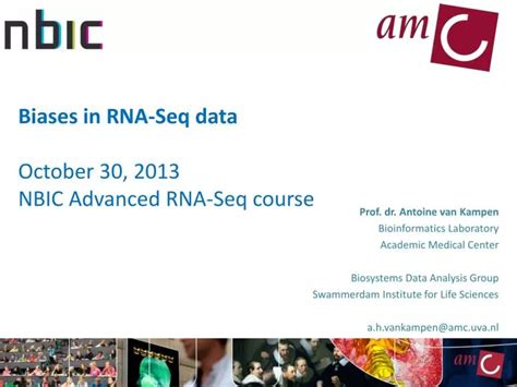 PPT Biases In RNA Seq Data October NBIC Advanced RNA Seq Course PowerPoint
