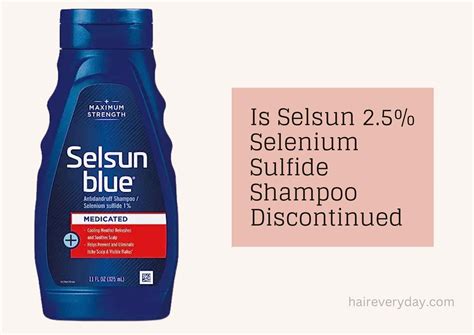Is Selsun 2 5 Selenium Sulfide Shampoo Discontinued In 2026 Importa Hair Everyday