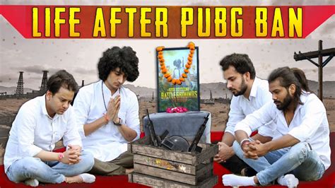 Life After Pubg Ban L Ankush Kasana Youtube