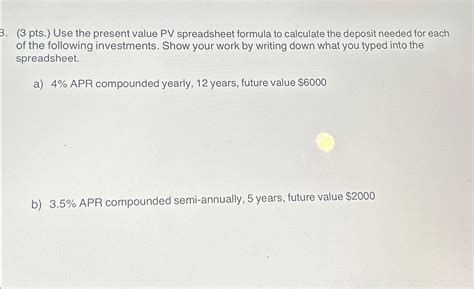 Solved Pts Use The Present Value PV Spreadsheet Chegg