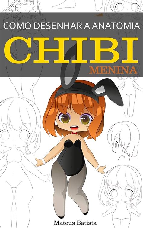 Como Desenhar Pessoas Chibi