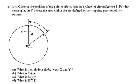 Solved 3 Let X Denote The Position Of The Pointer After A