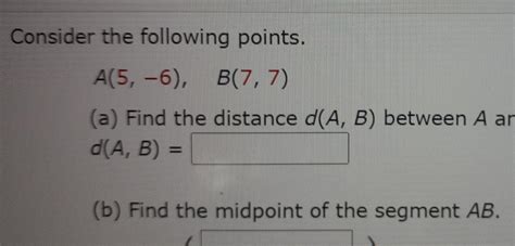 Solved Consider The Following Points A B Chegg