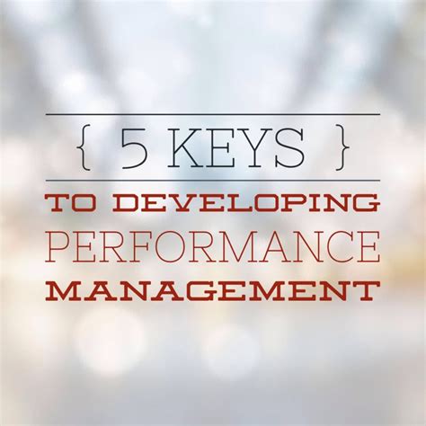 5 Keys To Developing Performance Management