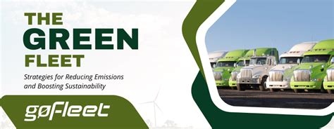 Green Fleet Strategies To Reduce Emissions And Boost Sustainability