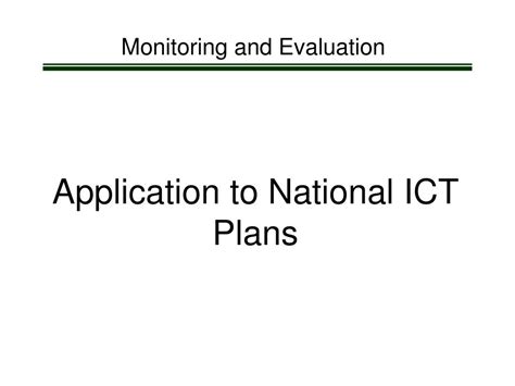 Ppt Monitoring And Evaluation Of Implementing National Ict Policies