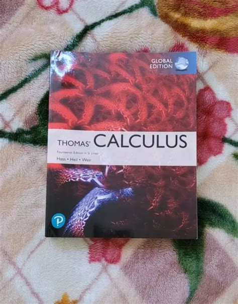 Thomas Calculus Fourth Edition In Si Units £3000 Picclick Uk