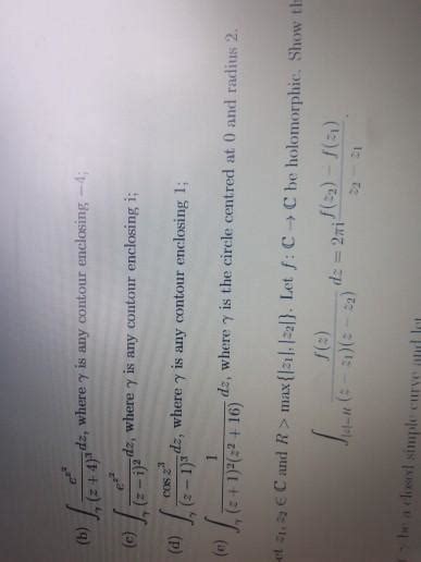 Solved Dz Where Y Is Any Contour Enclosing 4 Julet