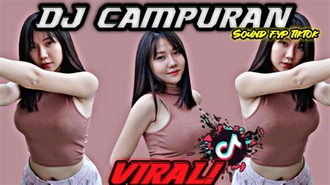 DJ CAMPURAN TIKTOK VIRAL 2024 FULL BASS JEDAG JEDUG YANG KALIAN CARI NI