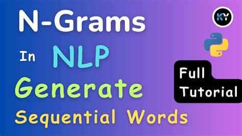 N Grams In Natural Language Processing A Comprehensive Guide Nlp For
