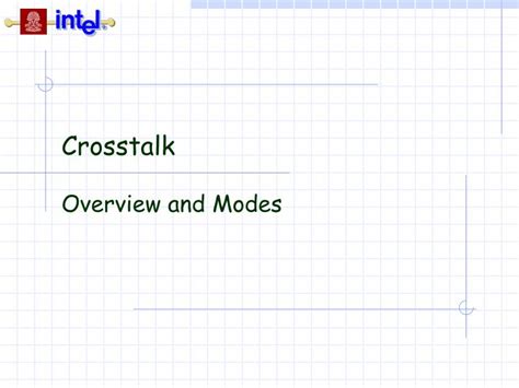 PPT Crosstalk PowerPoint Presentation Free Download ID 6910435