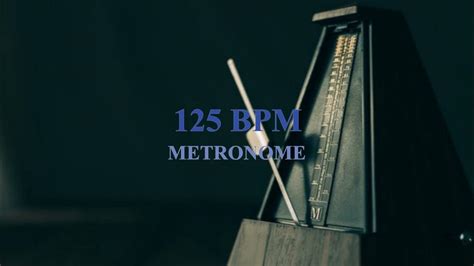 125 Bpm Metronome Youtube