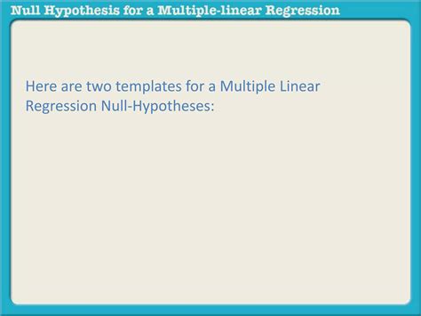 Null Hypothesis For Multiple Linear Regression Pptx Science
