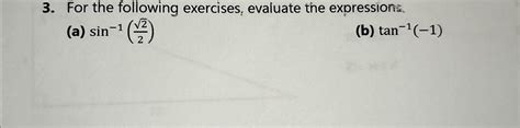 solved for the following exercises evaluate the