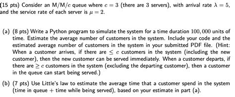 solved 15pts consider an m m c queue where c 3 there are