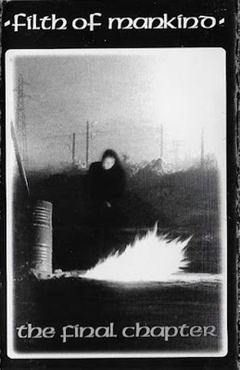 Filth Of Mankind The Final Chapter Free Download Borrow And