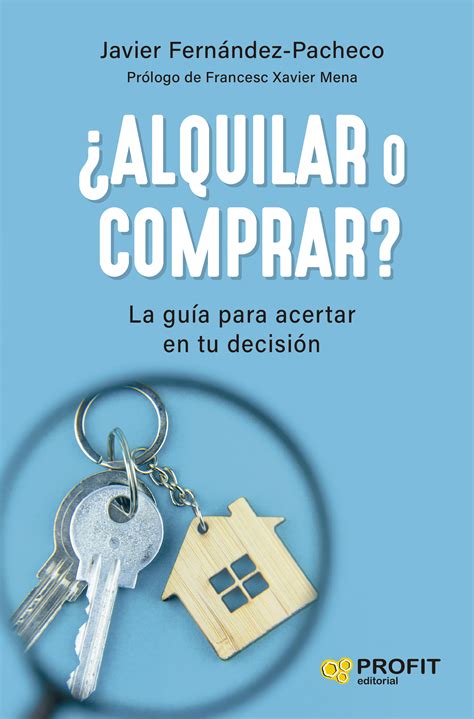 Libro ¿alquilar O Comprar 9788419841131 Fernández Pacheco Javier