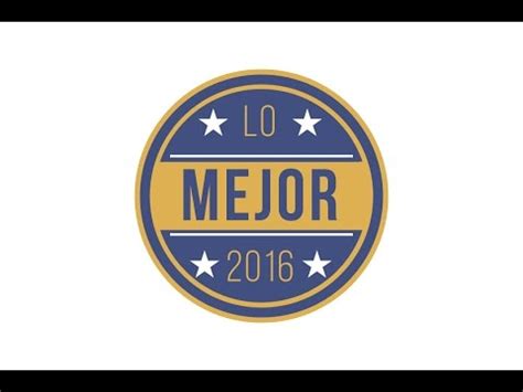 Lo Mejor Del 2016 YouTube