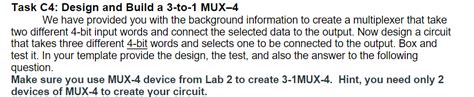 Solved Task C Design And Build A To MUX Include A Chegg Com