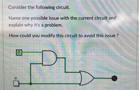 Solved Consider The Following Circuit Name One Possible Chegg Com