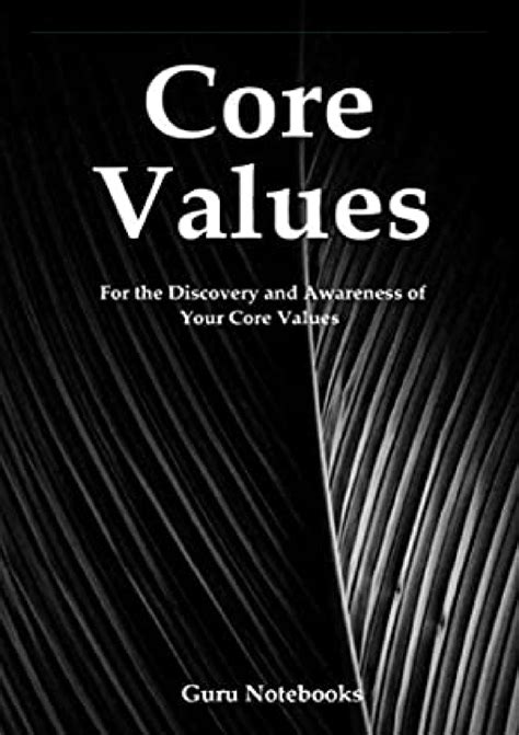 Download Book [pdf] Core Values A Notebook For The Discovery And
