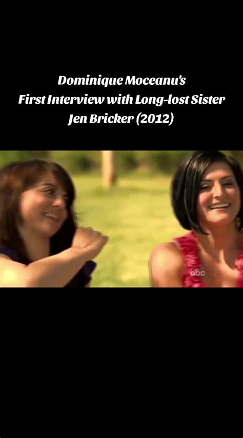 Dominique Moceanus First Interview With Long Lost Sister Jen Bricker
