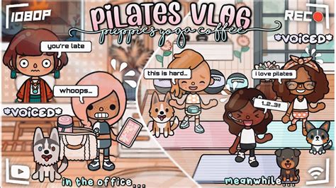 Aesthetic Pilates Vlog 🤍😌🎧voiced 🔊 Vlog 16 ️🏝️ Toca Life