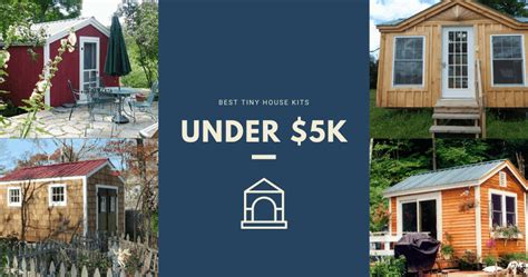 Best Tiny House Kits Under 5k [comprehensive Review] Tiny Living Life