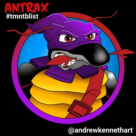 Tmnt B List Antrax By Andrewkennethart On Deviantart