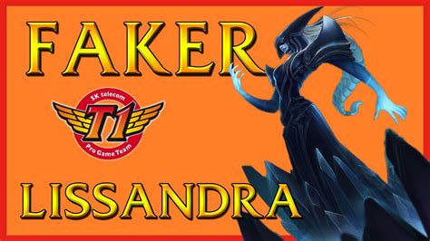 League Of Legends Skt T1 Faker Lissandra Mid Vs Fizz Korean