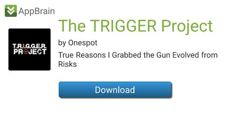 the trigger project for android free app download