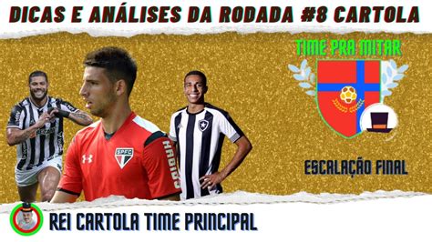 Dicas Do Cartola Fc Rodada Time Atualizado Youtube