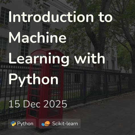 Introduction To Machine Learning With Python Part 1 · Luma