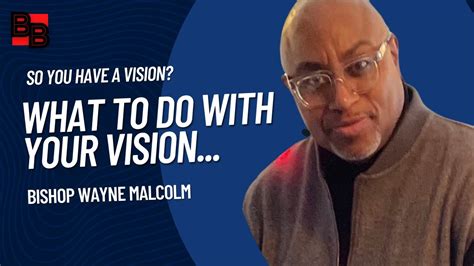 The Year Of His Vision Church In The House Bishop Wayne Malcolm Youtube