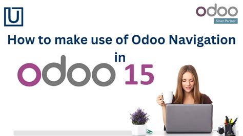 How To Make Use Of Odoo Navigation In Odoo 15