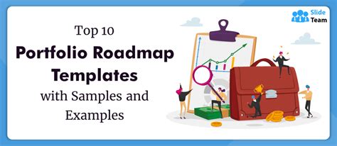 Top 10 Portfolio Roadmap Templates With Samples And Examples