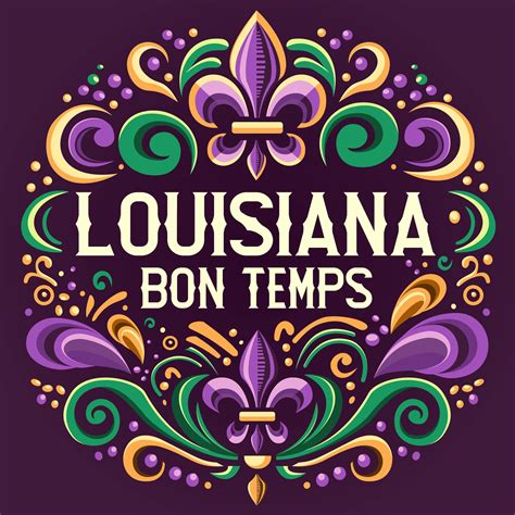 Louisiana Bon Temps